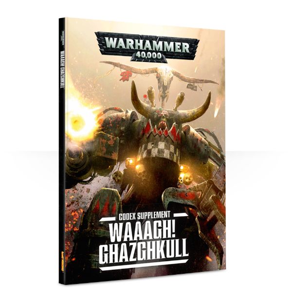 Купить WAAAGH! Ghazghkull 7th edition (Softback) в магазине Hobby Games