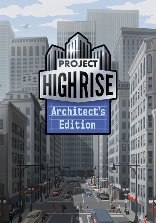 Project Highrise Architect's Edition (для PC, Mac/Steam) | Купить ...