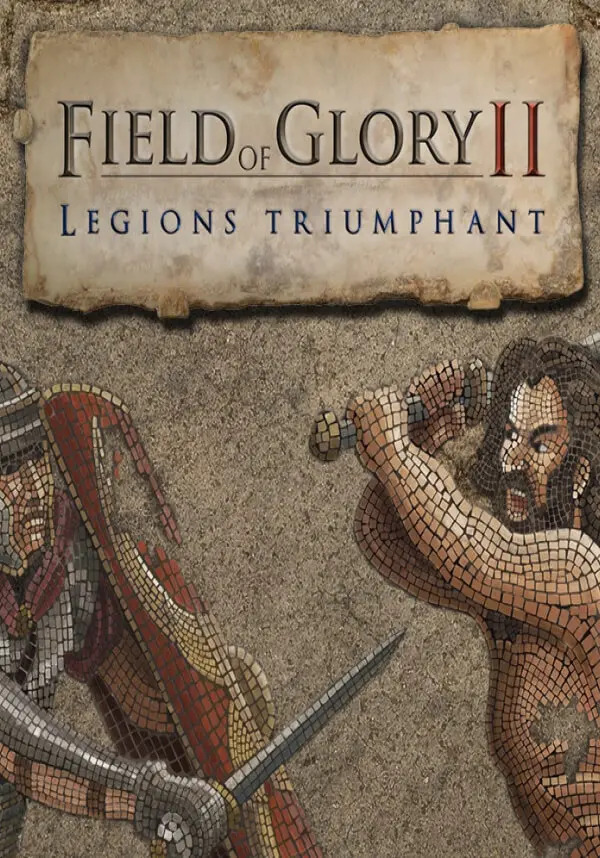Field of Glory II: Legions Triumphant (для PC/Steam) | Купить настольную игру в магазинах Hobby ...